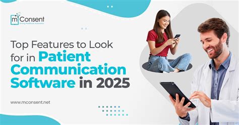 Top Features To Look For In Patient Communication Software In 2025