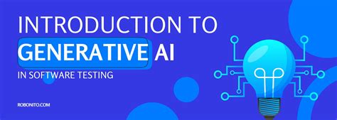 What Is The Role Of Generative AI In Software Testing Robonito