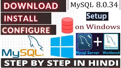How To Install MySQL 8 0 34 Server And Workbench Latest Version On Windows 10 Step By Step