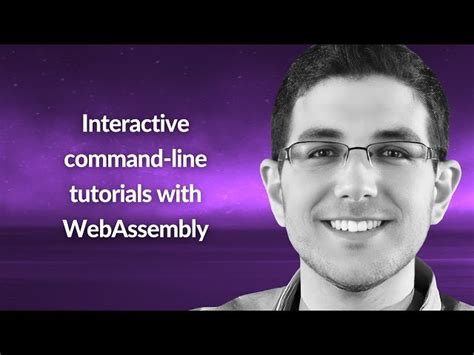 free video interactive command line tutorials with webassembly from