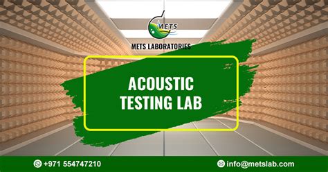 Best Acoustic Testing Lab In Uae Mets Lab Mets Laboratories