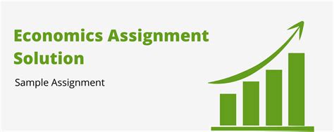 Economics Assignment Solution Sample Assignment Studio