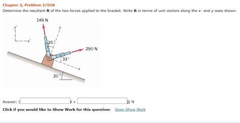 Solved Determine The Resultant R Of The Two Forces Applied Chegg