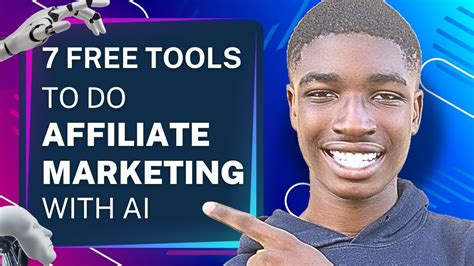 Affiliate Marketing With AI: 7 FREE Artificial Intelligence Tools To ...