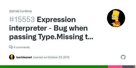 Expression Interpreter Bug When Passing Typemissing To Invoke Calls · Issue 15553 · Dotnet