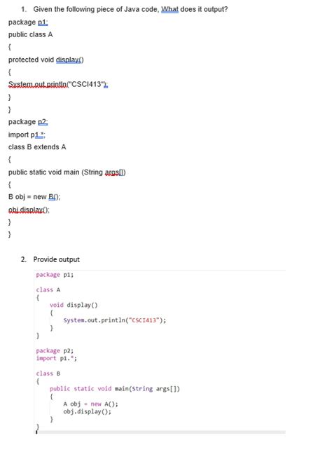 Solved Given The Following Piece Of Java Code What Does Chegg