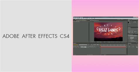 Adobe After Effects CS4 Download Latest Version