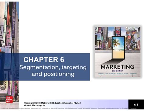 Lecture 4 Segmentation Targeting Postitioning 6 Copyright © 2021 Mcgraw Hill Education
