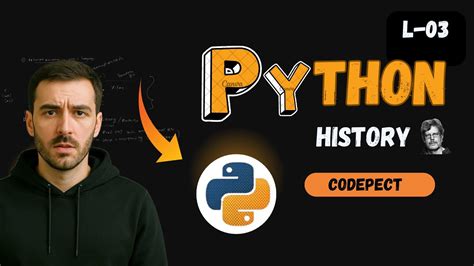 History of Python | Versions L-03 | Job Ready Python Course by Codepect ...