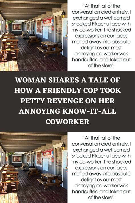 Woman Shares A Tale Of How A Friendly Cop Took Petty Revenge On Her Annoying Know It All