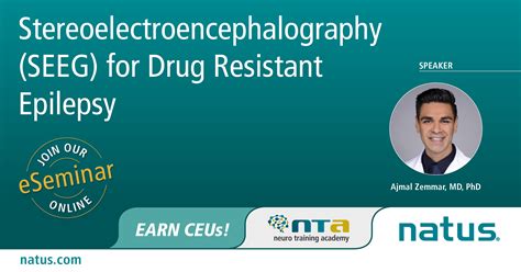Stereoelectroencephalography Seeg For Drug Resistant Epilepsy Neuro Training Academy
