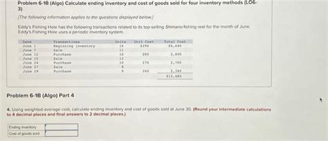 Solved Problem 6 1b Algo Calculate Ending Inventory And