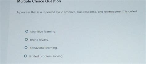 Solved Multiple Choice Questiona Process That Is A Repeated