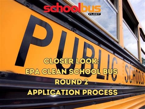 Closer Look Epa Clean School Bus Round 2 Application Process Alternative Fuels School Bus Fleet