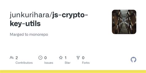Github Junkurihara Js Crypto Key Utils Marged To Monorepo