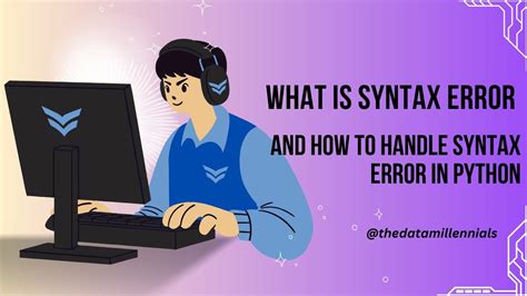 What is Syntax Error And How to handle Syntax Error in python #syntaxerror #error #errorhandling ...