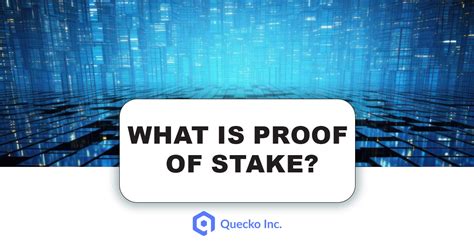 What Is Proof Of Stake Pos