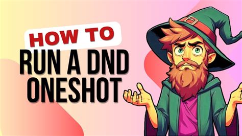 how to run your first dnd one shot youtube