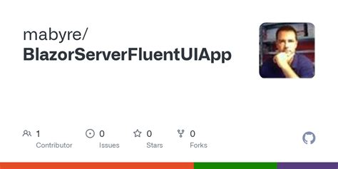 GitHub Mabyre BlazorServerFluentUIApp