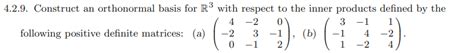 Solved Construct An Orthonormal Basis For R With Chegg