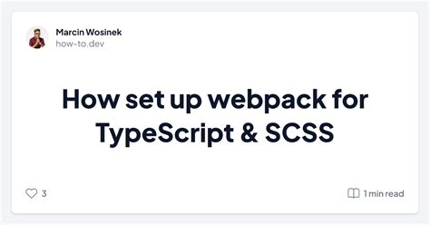 How Set Up Webpack For Typescript And Scss