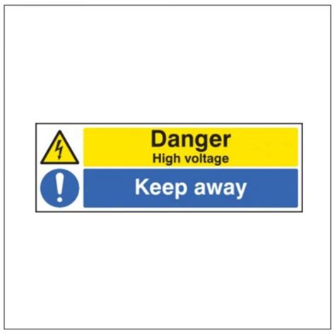 Danger High Voltage Keep Away Sign Signs Display Shop