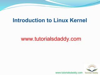 Introduction To Linux Kernel PPT