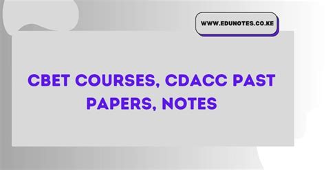 Cbet Tvet Cdacc Notes Archives Edu Notes