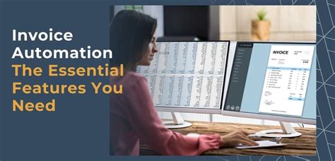 Key Features Of Invoice Automation A Comprehensive Guide