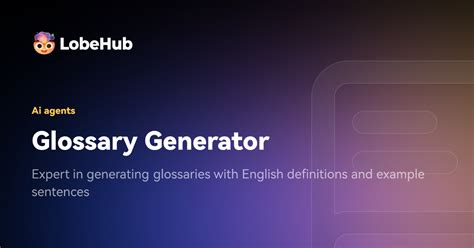 Glossary Generator Ai Agents Gpts · Lobehub