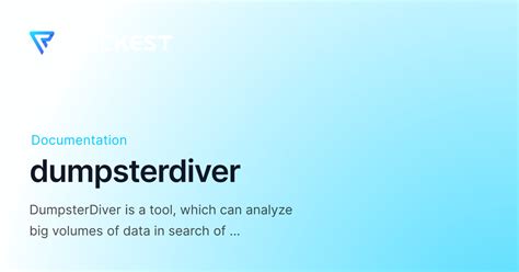 Dumpsterdiver Trickest Platform Documentation