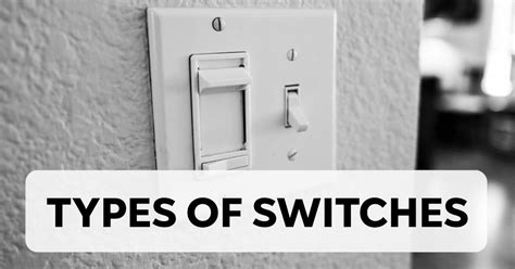 Types Of Switches Electrician U