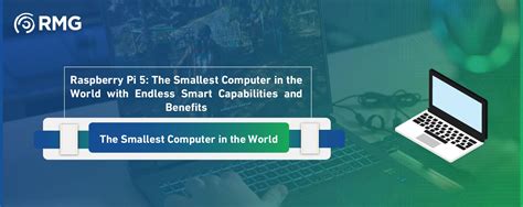 Raspberry Pi The Smallest Computer In The World With Endless Smart Capabilities And Benefits