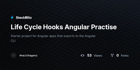 Life Cycle Hooks Angular Practise Stackblitz
