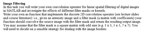Solved Image Filtering In This Task You Will Write Your Own Chegg
