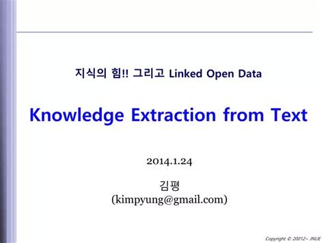 PPT 지식의 힘 그리고 Linked Open Data Knowledge Extraction from Text PowerPoint Presentation ID