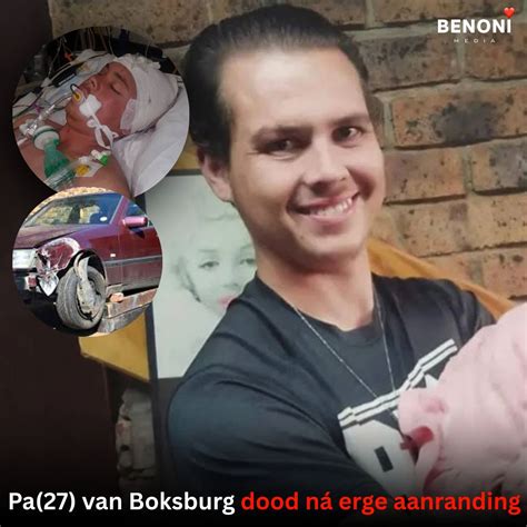 Die 27 Jarige Pa Brandon Pretorius Is Vroeg Vanoggend Aan Sy Beserings Oorlede Nadat Hy In N