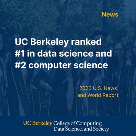 Uc Berkeley College Of Computing Data Science And Society