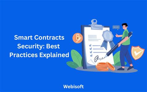 Smart Contracts Security: Best Practices Explained