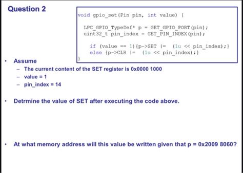 Question Void Gpio Set Pin Pin Int Value Chegg