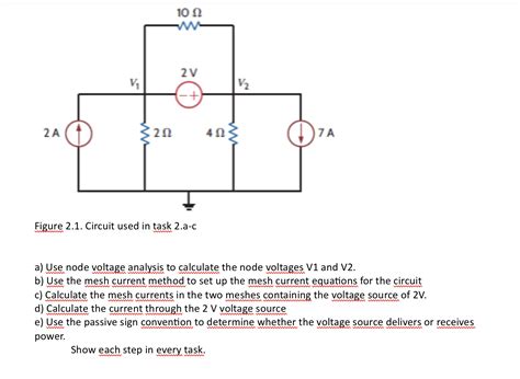 Solved Figure 21 Circuit Used In Task 2a C A Use Node