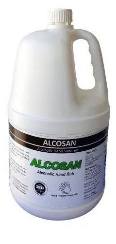 Alcosan Alcoholic Based Hand Rub Sanitizer Packaging Size 5 Liter At