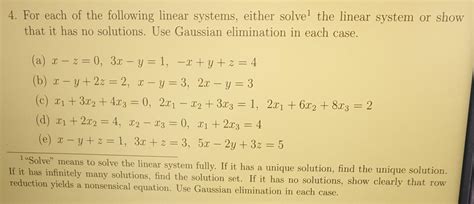 solved 4 for each of the following linear systems either