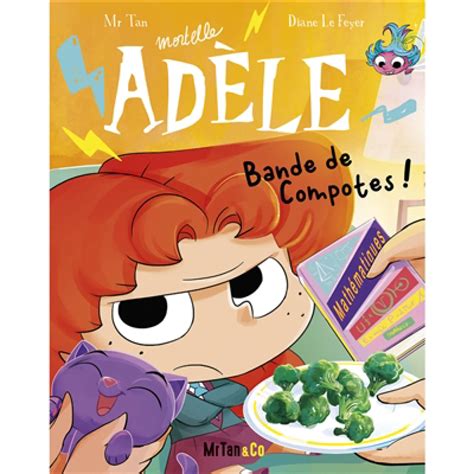 Tous Les Livres De La Série Mortelle Adèle Leslibrairesca Acheter