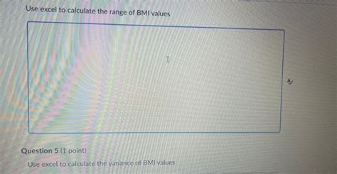 Use Excel To Calculate The Range Of BMI Values Chegg