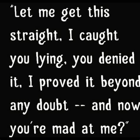 So My Life 🤪 If You Lie To Me Quotes Stop Lying To Me Quotes
