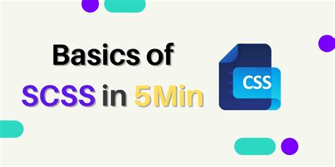 Learning Scss In 5 Minutes Dev Community
