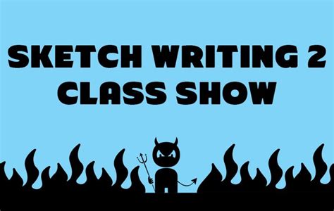 Class Show Sketch Comedy Writing 2 With Carolyn Beatty 5623