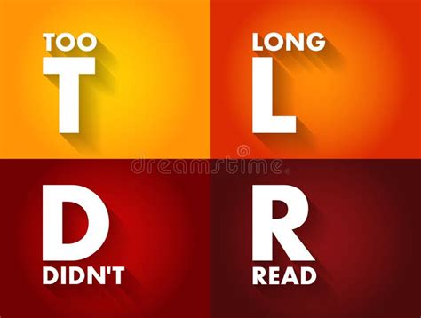 Tldr Too Long Didn`t Read Used To Say That Something Would Require Too Much Time To Read