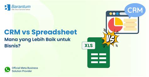 Crm Vs Spreadsheet Mana Yang Lebih Baik Untuk Bisnis